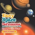 Easy Space Definitions Astronomy Picture Book for Kids Astronomy ...