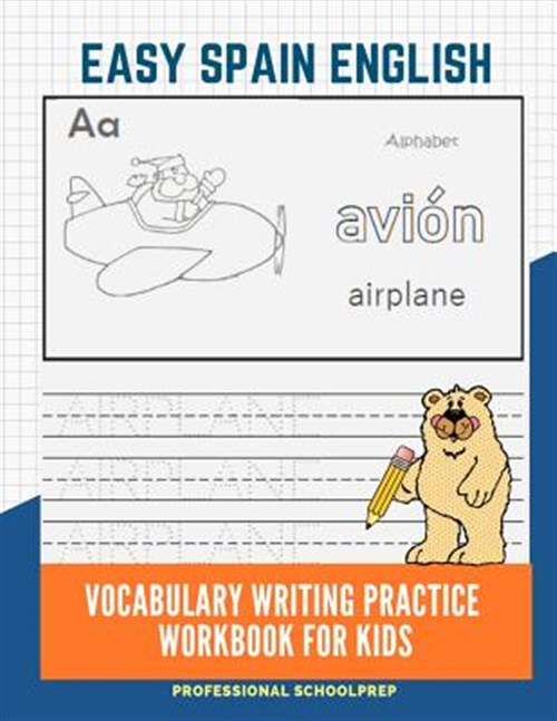 Easy Spain English Vocabulary Writing Practice Workbook for Kids: Fun ...