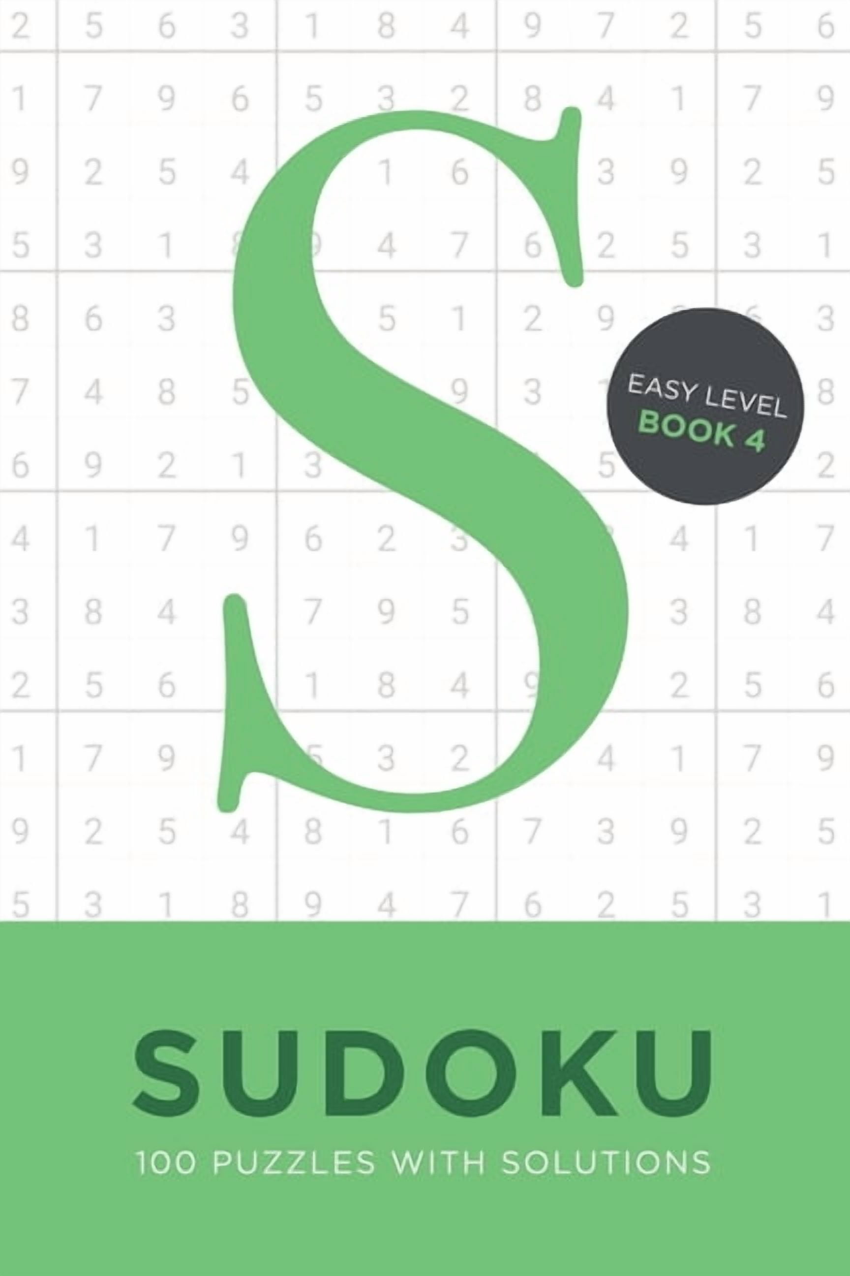 Easy...: Sudoku 100 Puzzles with Solutions. Easy Level Book 4: Problem ...
