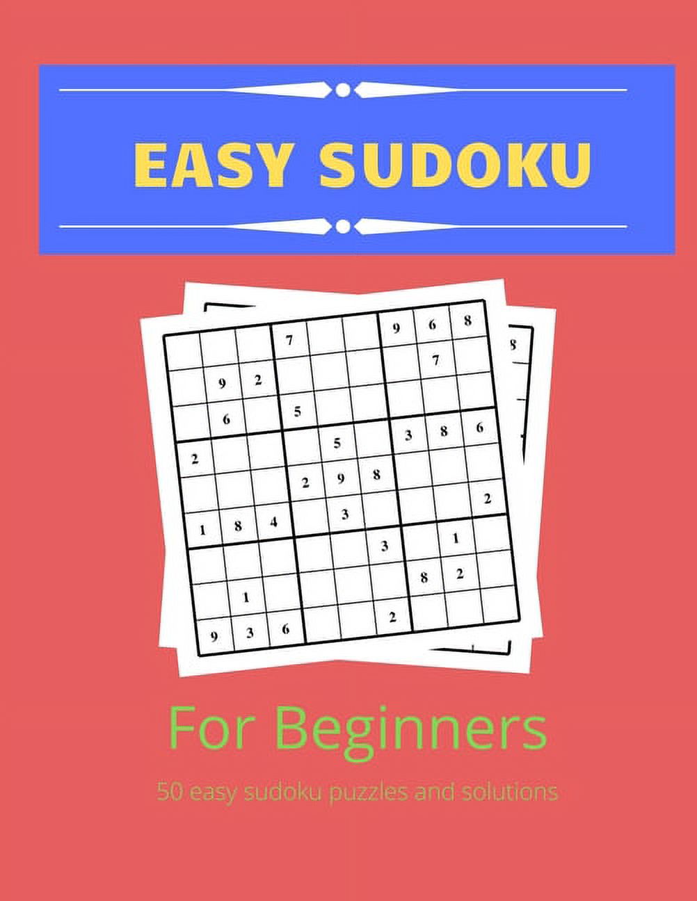 Easy Sudoku: For Beginners 50 easy sudoku puzzles and solutions ...