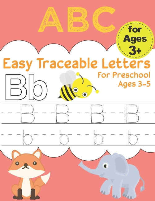 Easy Traceable Letters For Preschool Ages 3-5: Pen Control and Tracing ...