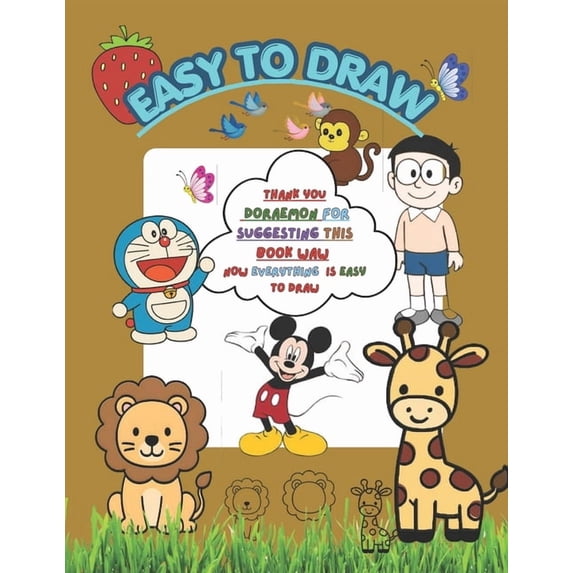 Easy to Draw: Simple Drawing Guide to Build Skills and Confidence ...