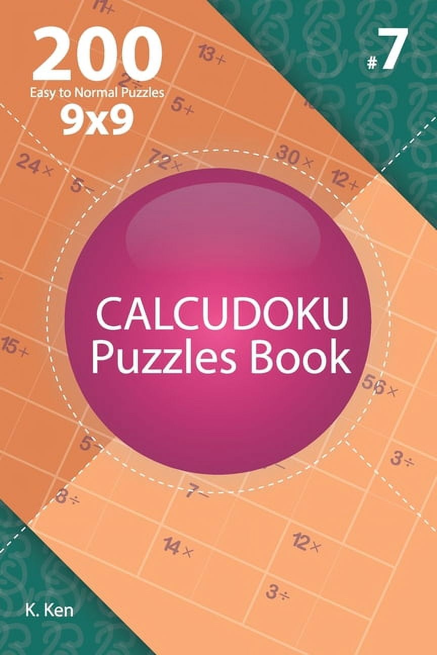 Calcudoku - 200 Easy to Normal Puzzles 9x9 (Volume 7) - Walmart ...