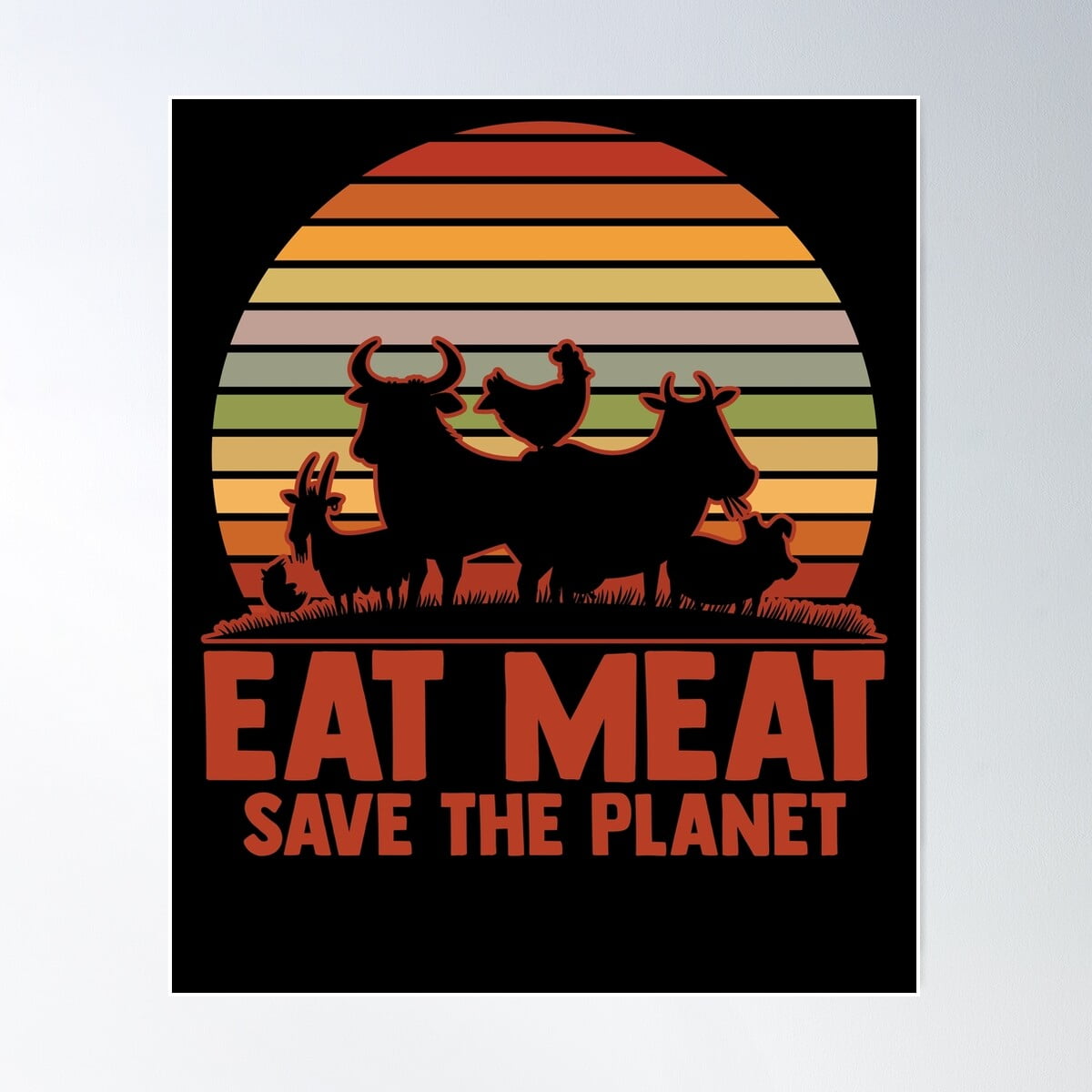 Eat Meat Save The Planet Meat Eater Grill Master Food Poster Wall Art ...