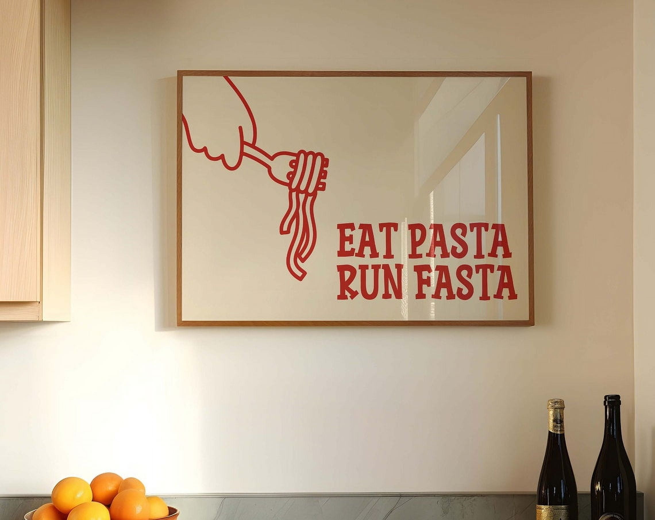 Eat Pasta Run Fasta Wall Art - Funny, Pasta Lover Quote Print, Dining ...