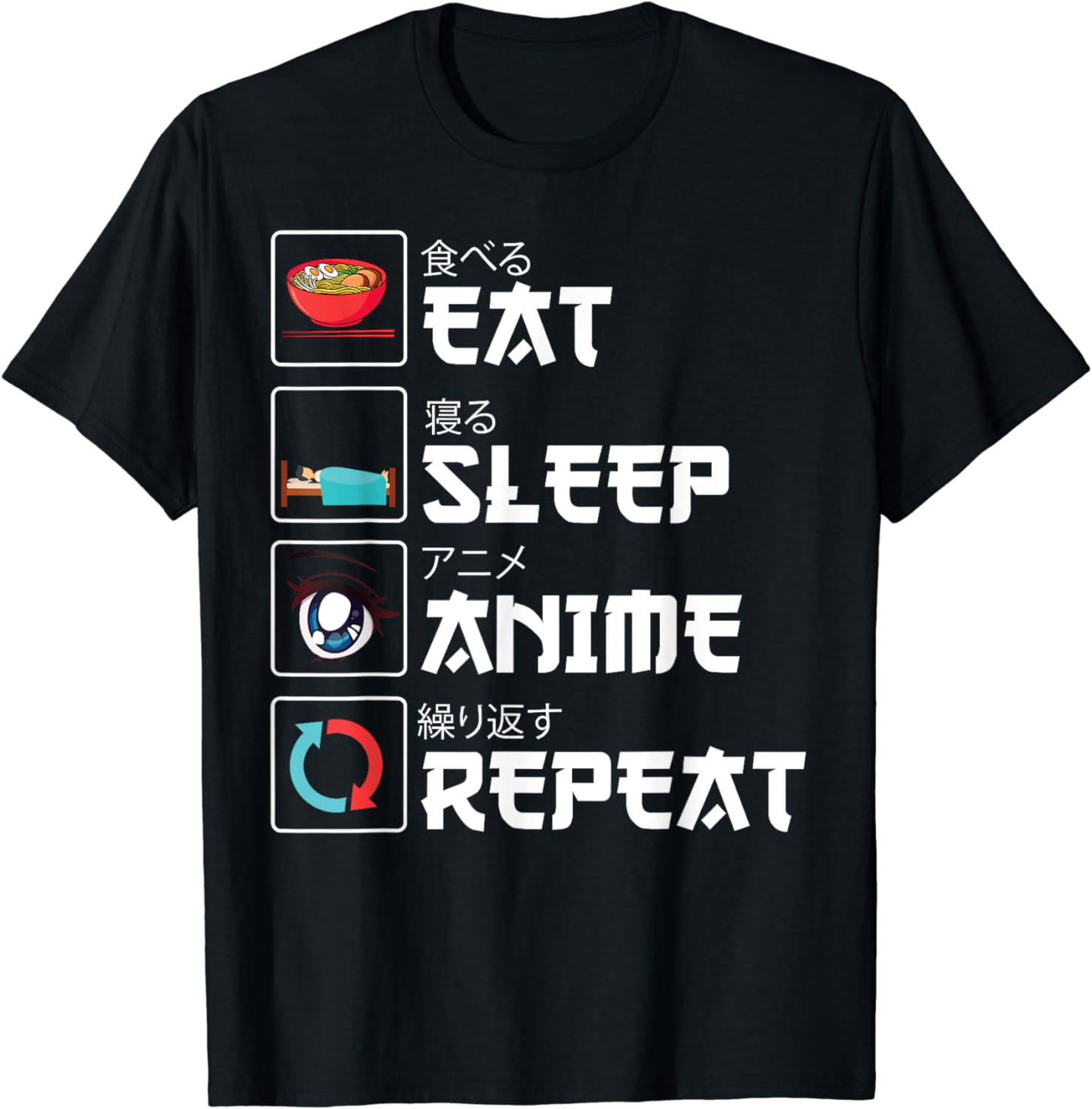 Eat Sleep Anime Repeat Funny Manga Otaku Girls Boys Anime T-Shirt ...