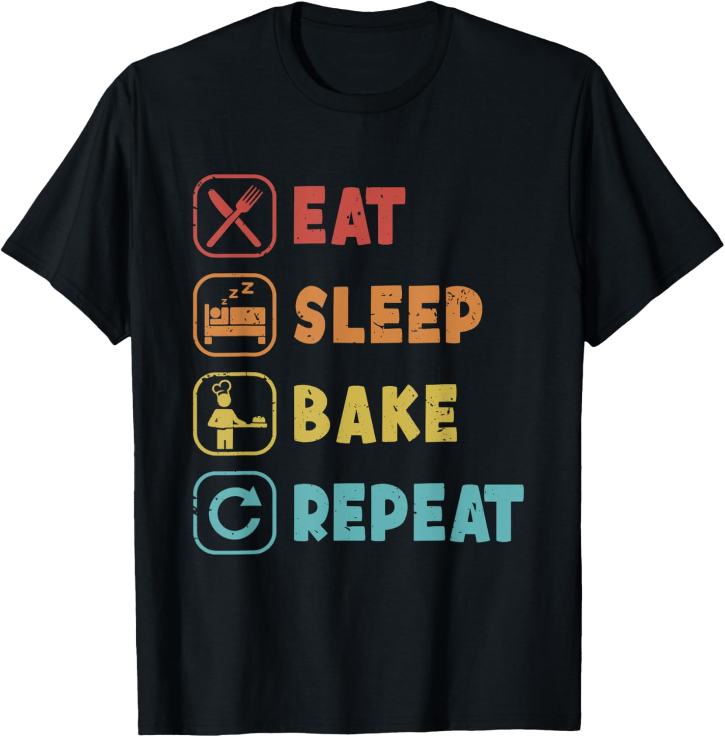 Eat Sleep Bake Repeat Bread Dough Bread Maker Bread Baker T-Shirt ...