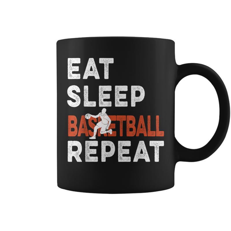 Eat Sleep Basketball Repeat Basketball Sports Coffee Mugs - Walmart.com