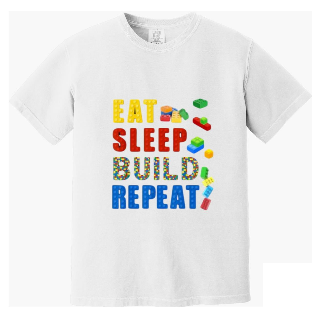 Eat Sleep Build Repeat Vintage Brick Builder Humor Comfort Color T ...