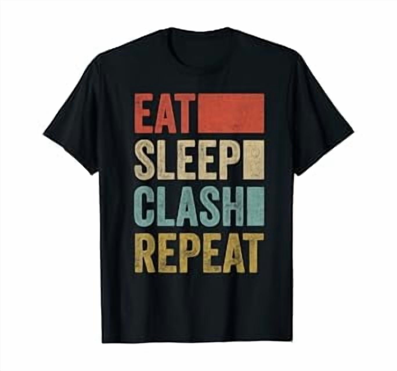 Eat Sleep Clash Repeat Gaming T-Shirt - Walmart.com