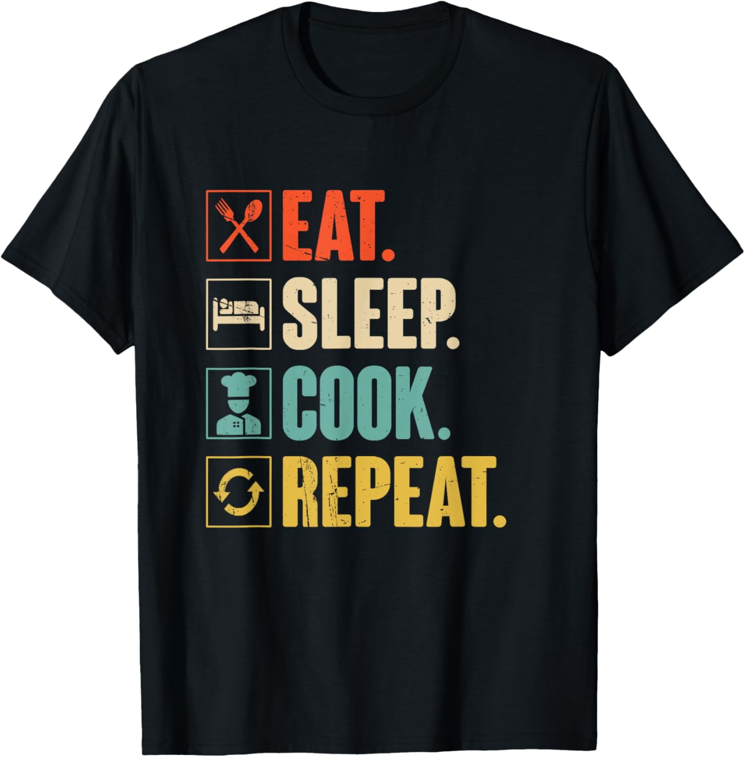 Eat Sleep Cook Repeat Funny Vintage Cook Cooking Chef T-Shirt - Walmart.com