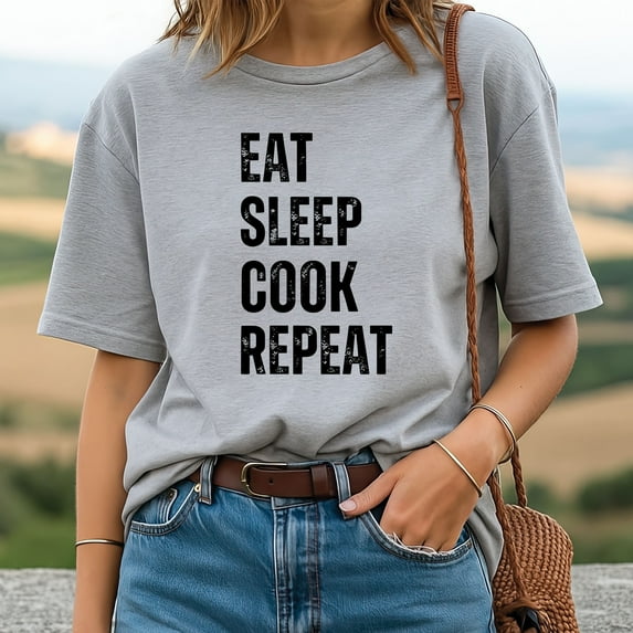 Eat Sleep Cook Repeat T-Shirt – Funny Foodie Graphic Tee - Walmart.com