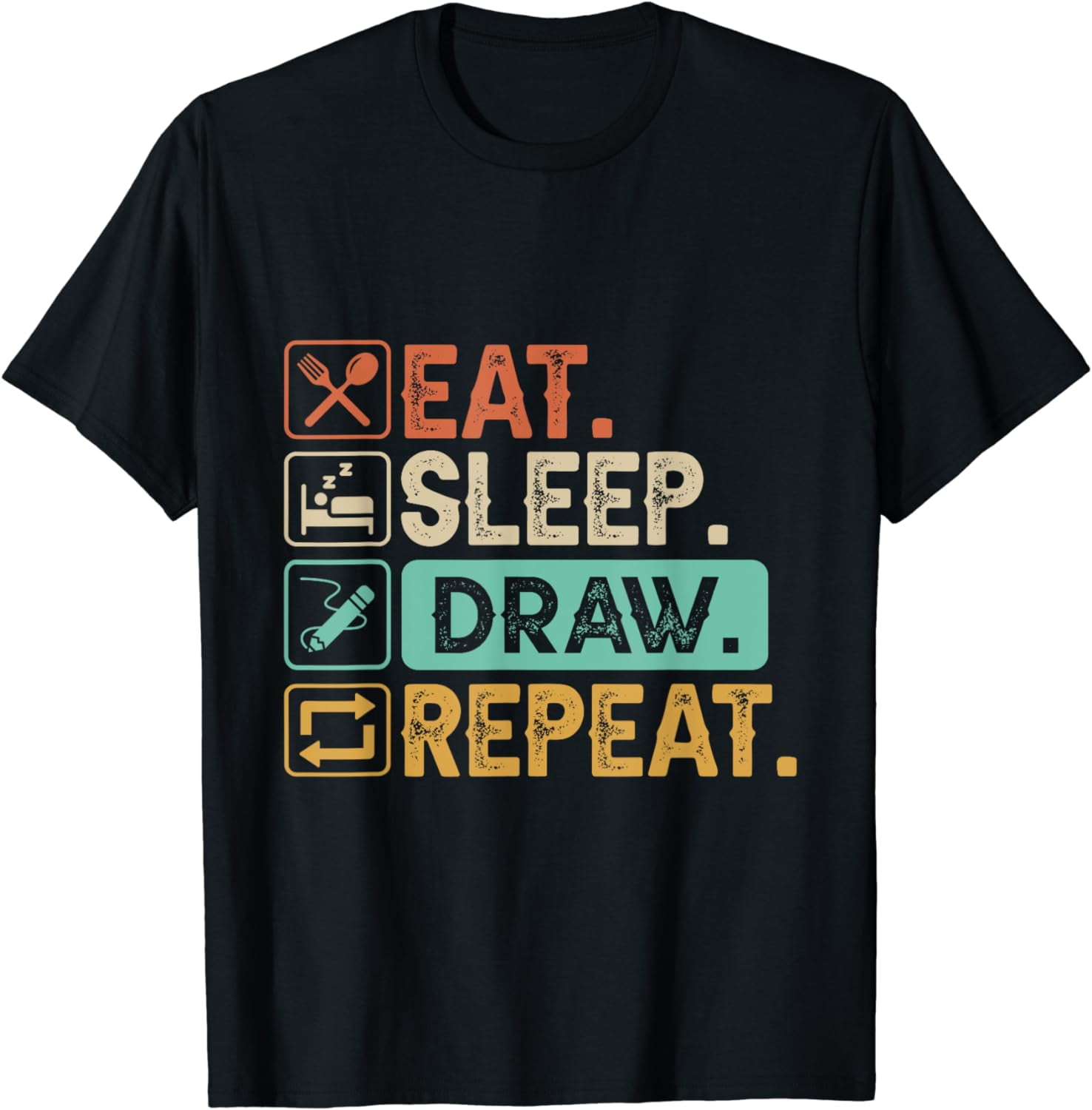 Eat Sleep Draw Repeat Artist Art Drawer T-Shirt - Walmart.com