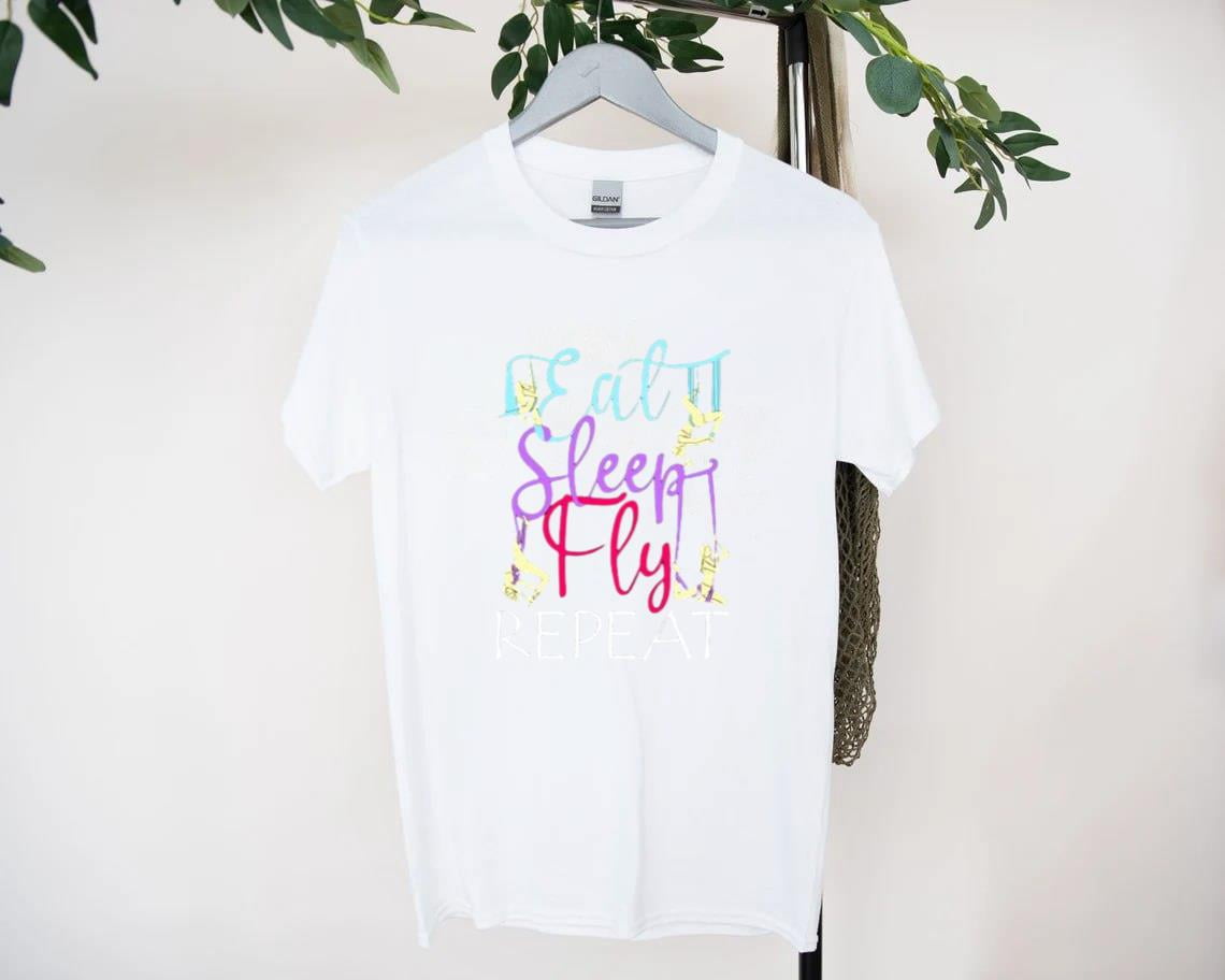 Eat Sleep Fly Repeat Aerial Yoga Lover Silks Balance Tee T-Shirt, for ...