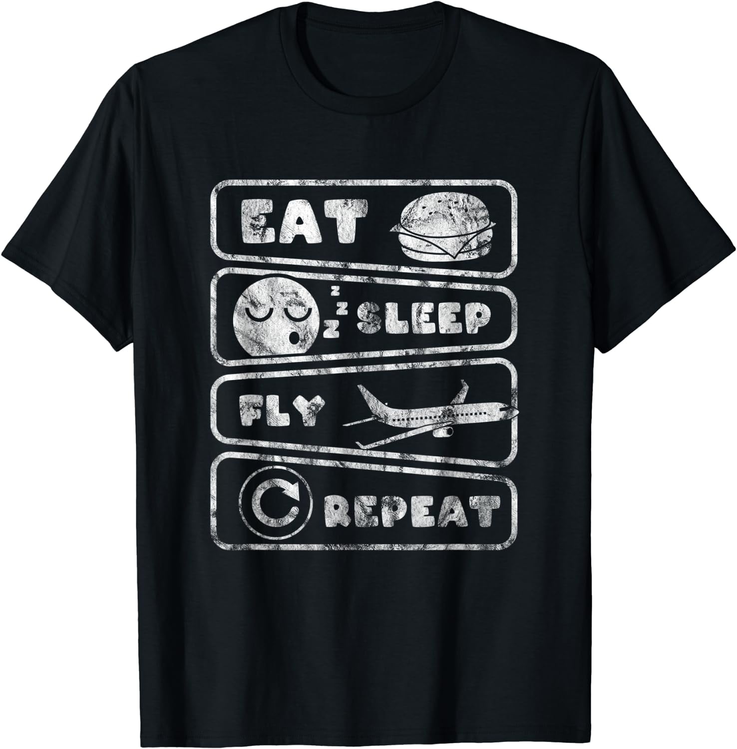 Eat, Sleep, Fly, Repeat / Aviation Day T-Shirt - Walmart.com