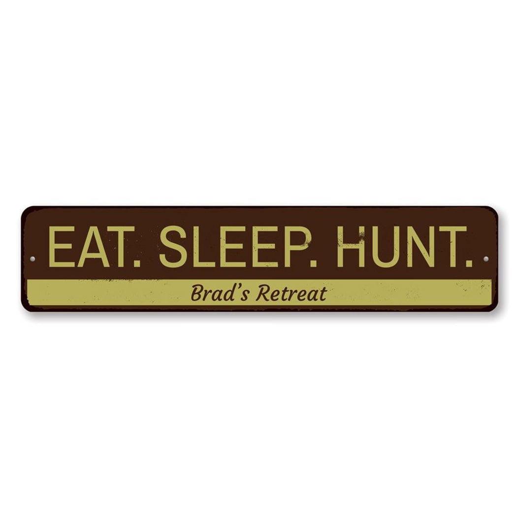 Eat Sleep Hunt Sign, Hunting Retreat Name Sign, Custom Hunter Rules ...