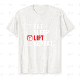 Eat Sleep Lift Repeat Graphic Unisex T-Shirt for Weightlifting Fitness ...