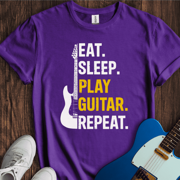 Eat. Sleep. Play Guitar. Repeat. T-Shirt - Walmart.com