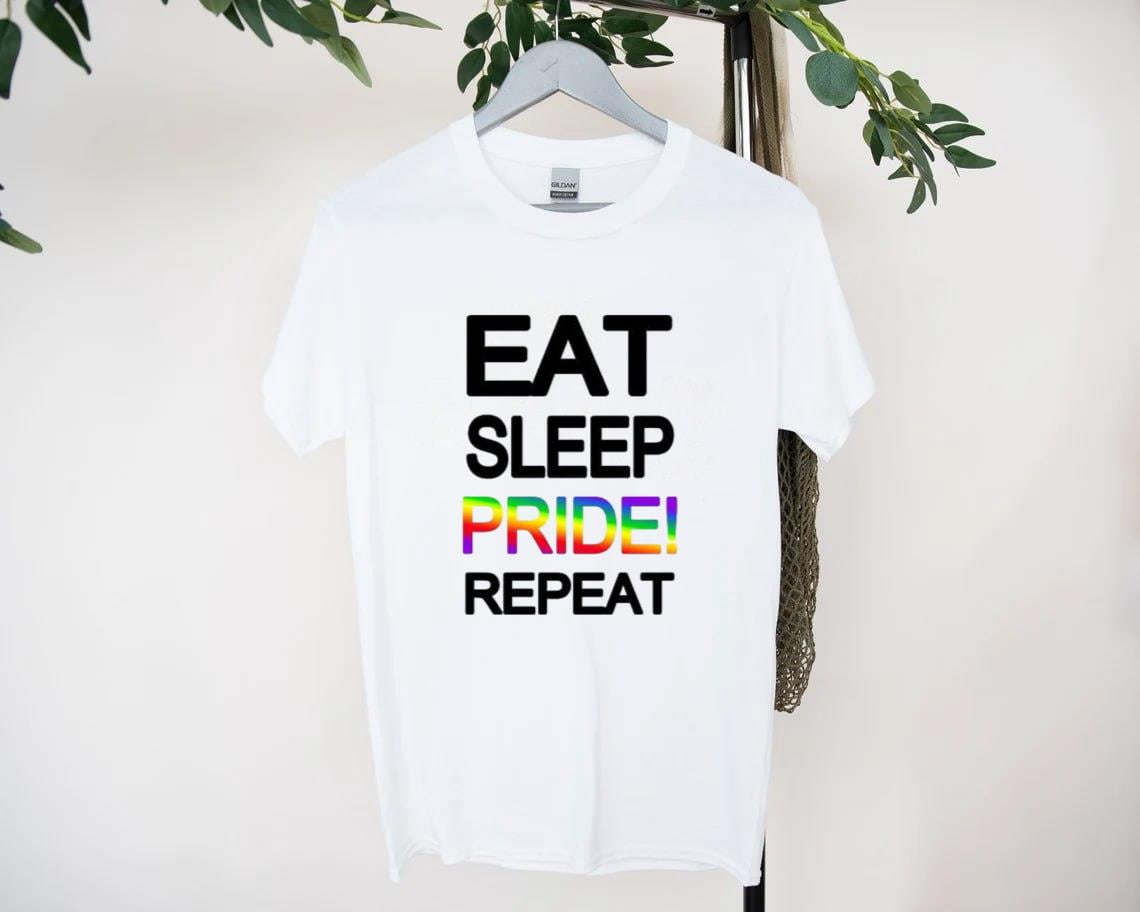 Eat Sleep Pride Repeat Colorful Rainbow Spirit T-Shirt, for men & women ...