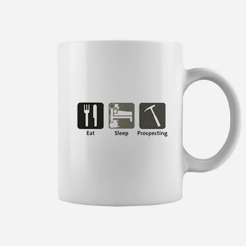 Eat Sleep Prospecting Coffee Mug - Walmart.com