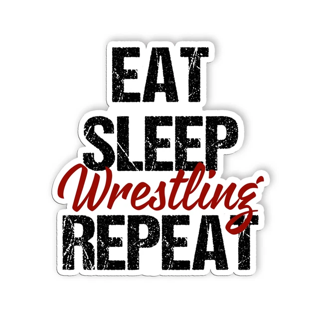 Eat Sleep Repeat Wrestling Sticker Wrestle Saying Sticker Phone Decal ...