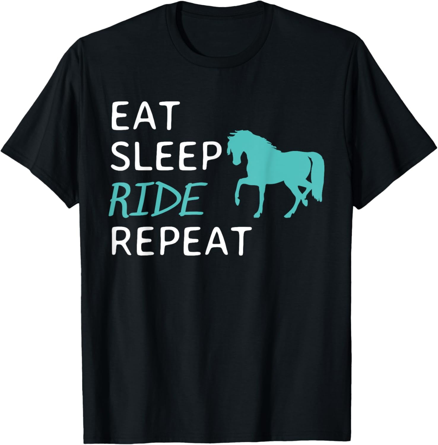 Eat Sleep Ride Horses Repeat Horseback Riding T-Shirt - Walmart.com