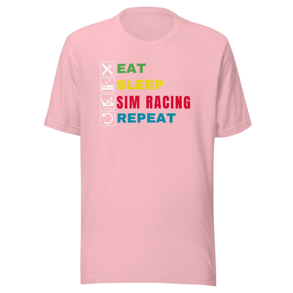 Eat Sleep Sim Racing Repeat, Car Racing Sim, Unisex, Funny Gaming ...