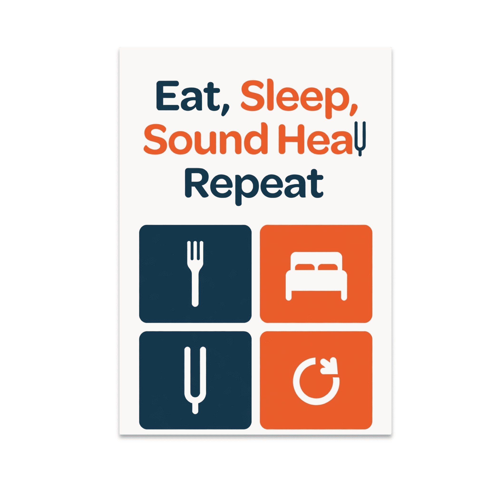 Eat Sleep Sound Heal Repeat Wall Art - Wellness Enthusiast - 13x19 ...