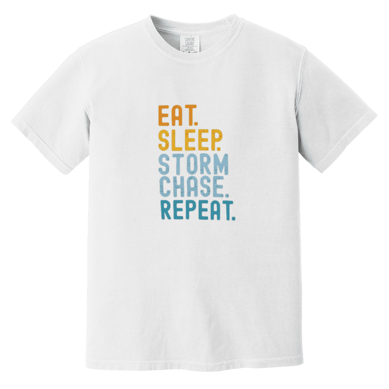 Eat Sleep Storm Chase Repeat Funny Meteorology Hobby Slogan Comfort ...