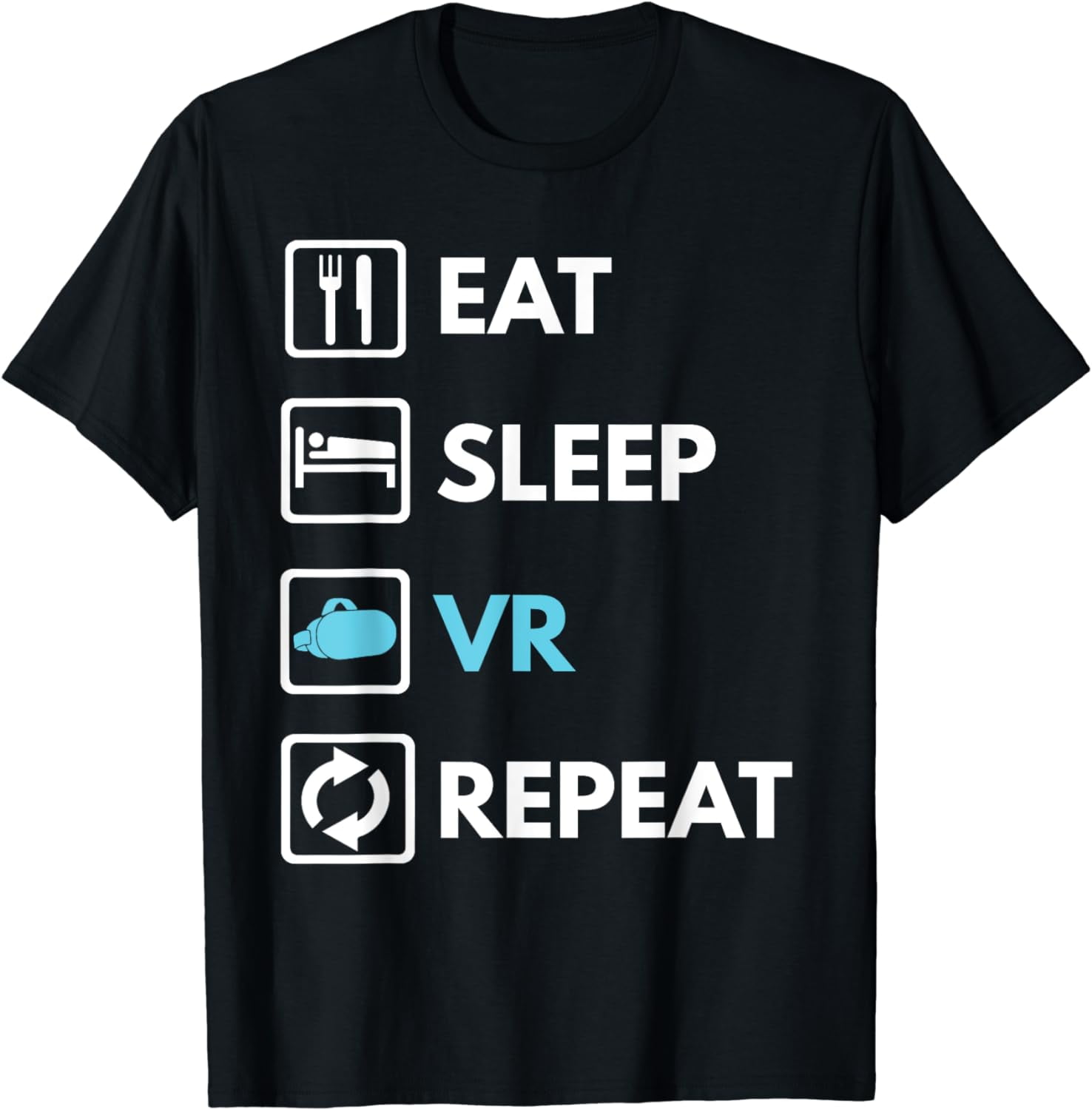 Eat Sleep VR Repeat Funny VR Gamer Boy VR Athlete T-Shirt - Walmart.com
