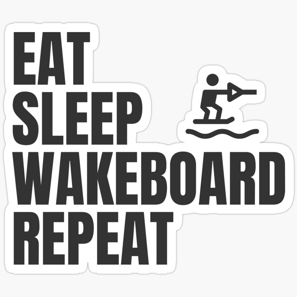 Eat Sleep Wakeboard Sticker Phone Decal Water Bottle Stickers Car ...