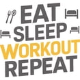 Eat Sleep Workout Repeat Fitness Quote Decor for Home Gym Bedroom ...