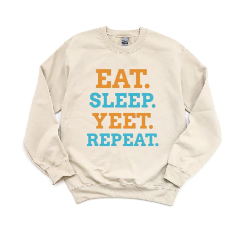 Eat Sleep Yeet Repeat Meme Warriors Funny Viral Trend Cool Dank LOL ...