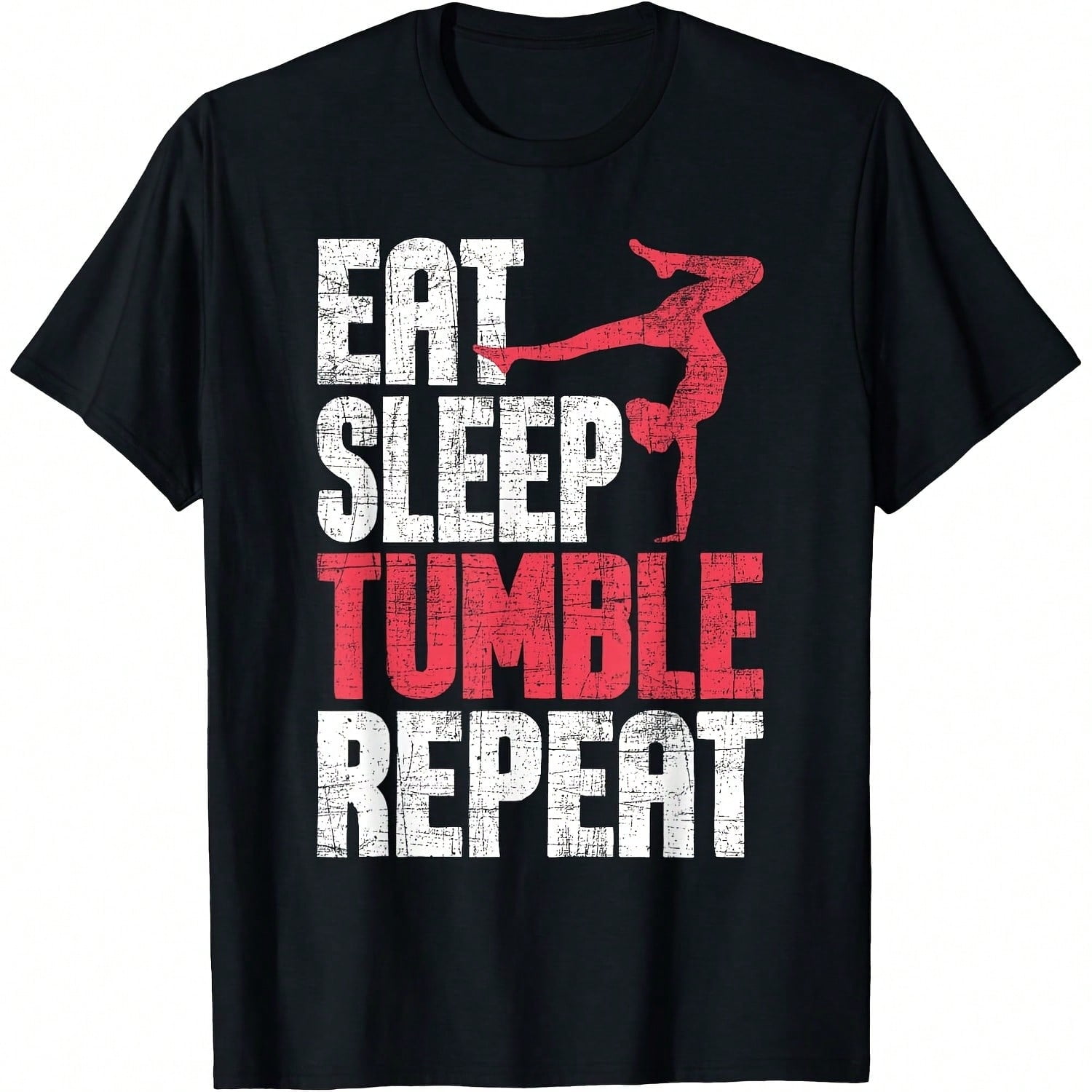 Eat Sp Tumble Repeat - Gymnast Aerobics Gymnastics Lover T-Shirt ...