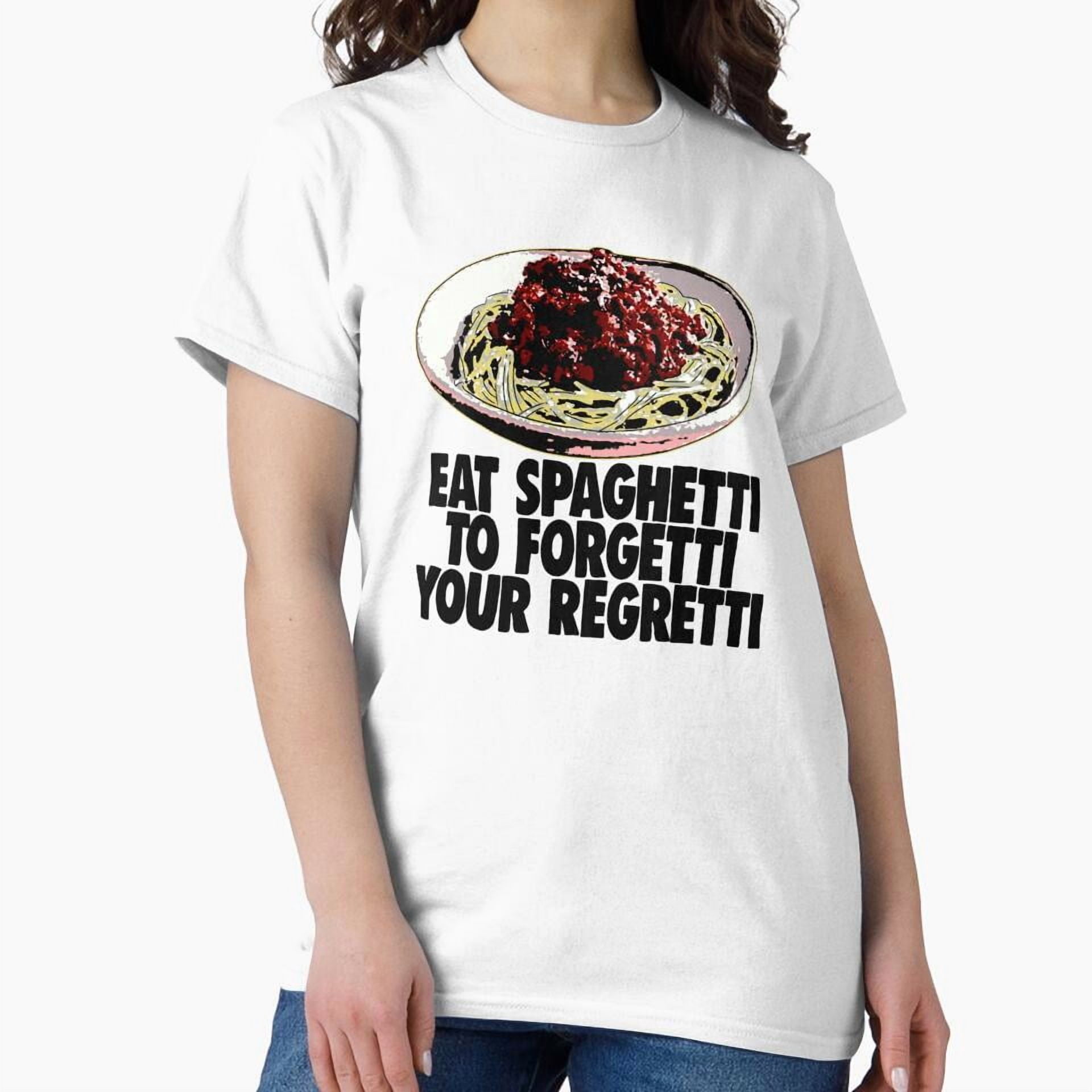 Eat Spaghetti To Forgetti Your Regretti Holiday Festive Graphic Unisex ...