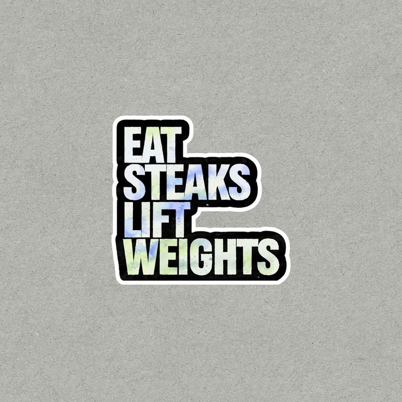Eat Steaks Lift Weights Motivational Fitness Sticker Decalphone Decal ...