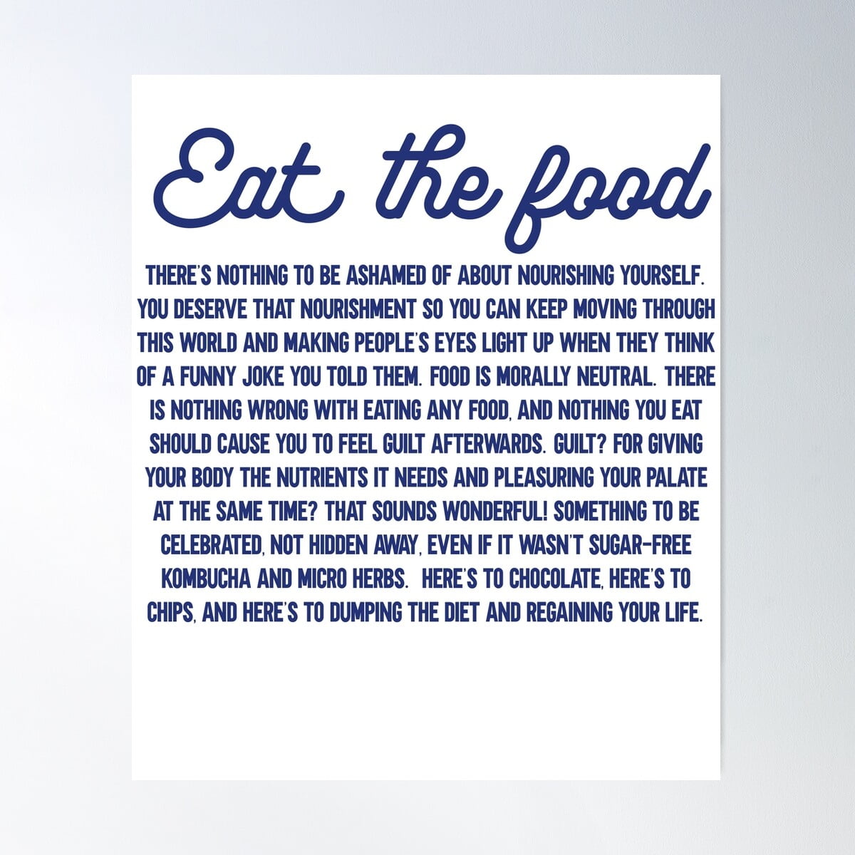 Eat The Food - Body Positive Fat Acceptance Intuitive Eating Poster ...