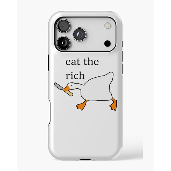 Eat The Rich Goose H1052 Premium Durable Case for iPhone 17 16 15 14 13 ...