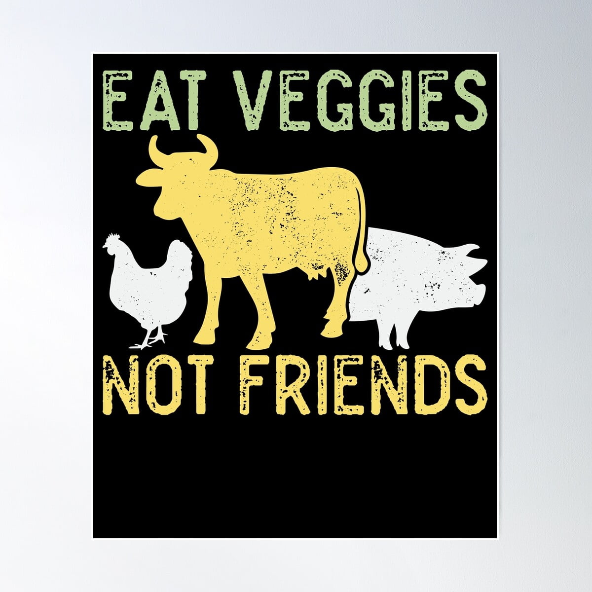 Eat Veggies Not Friends Poster Wall Art, Modern Wall Decor For Living ...