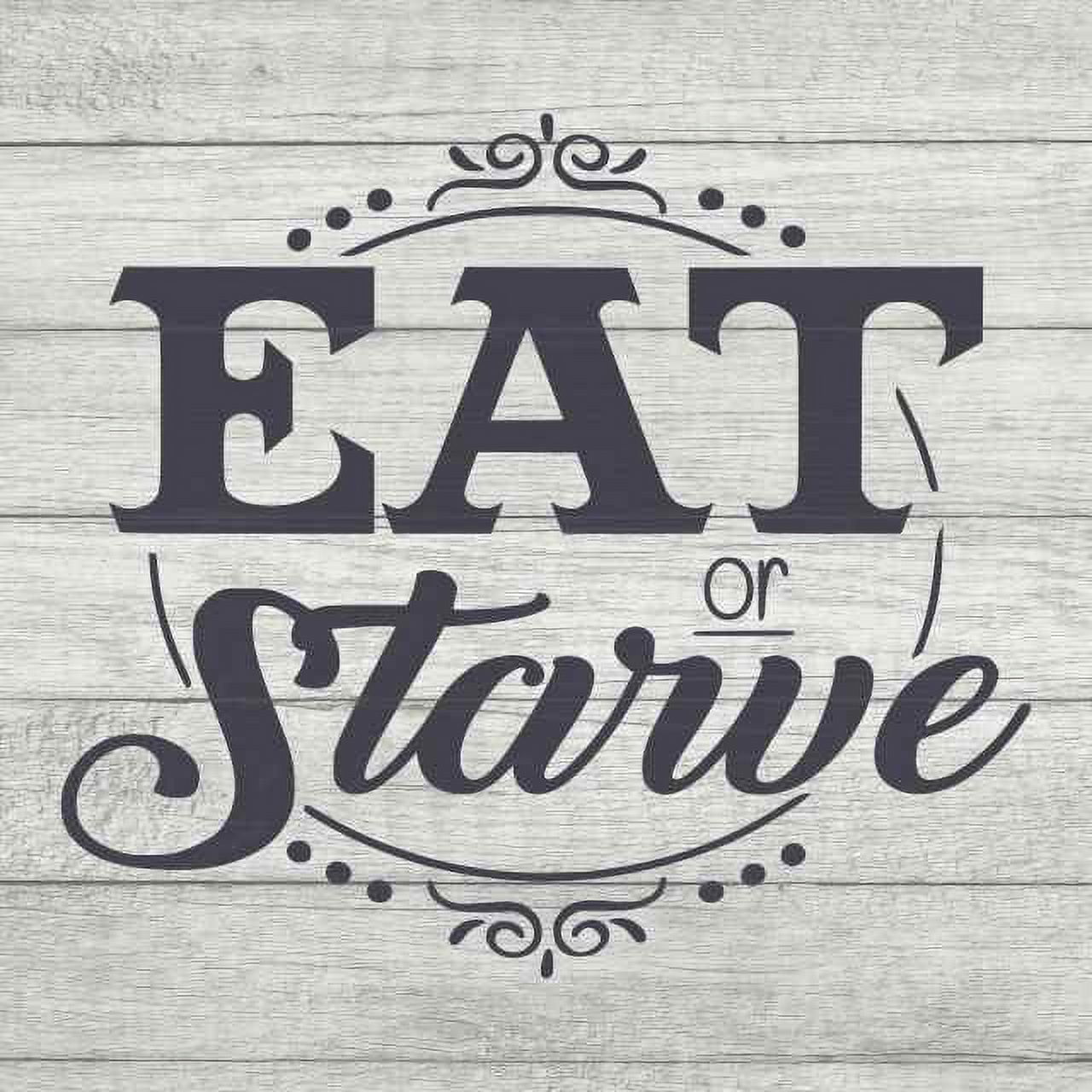 Eat of Starve Rustic Looking Inspiration White Wood Sign Wall Décor ...