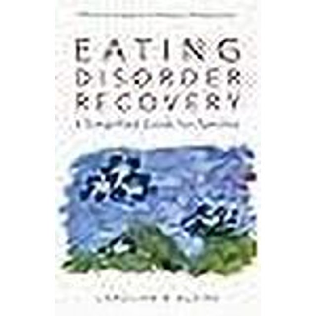Eating Disorder Recovery: A Simplified Guide for Families (Paperback ...