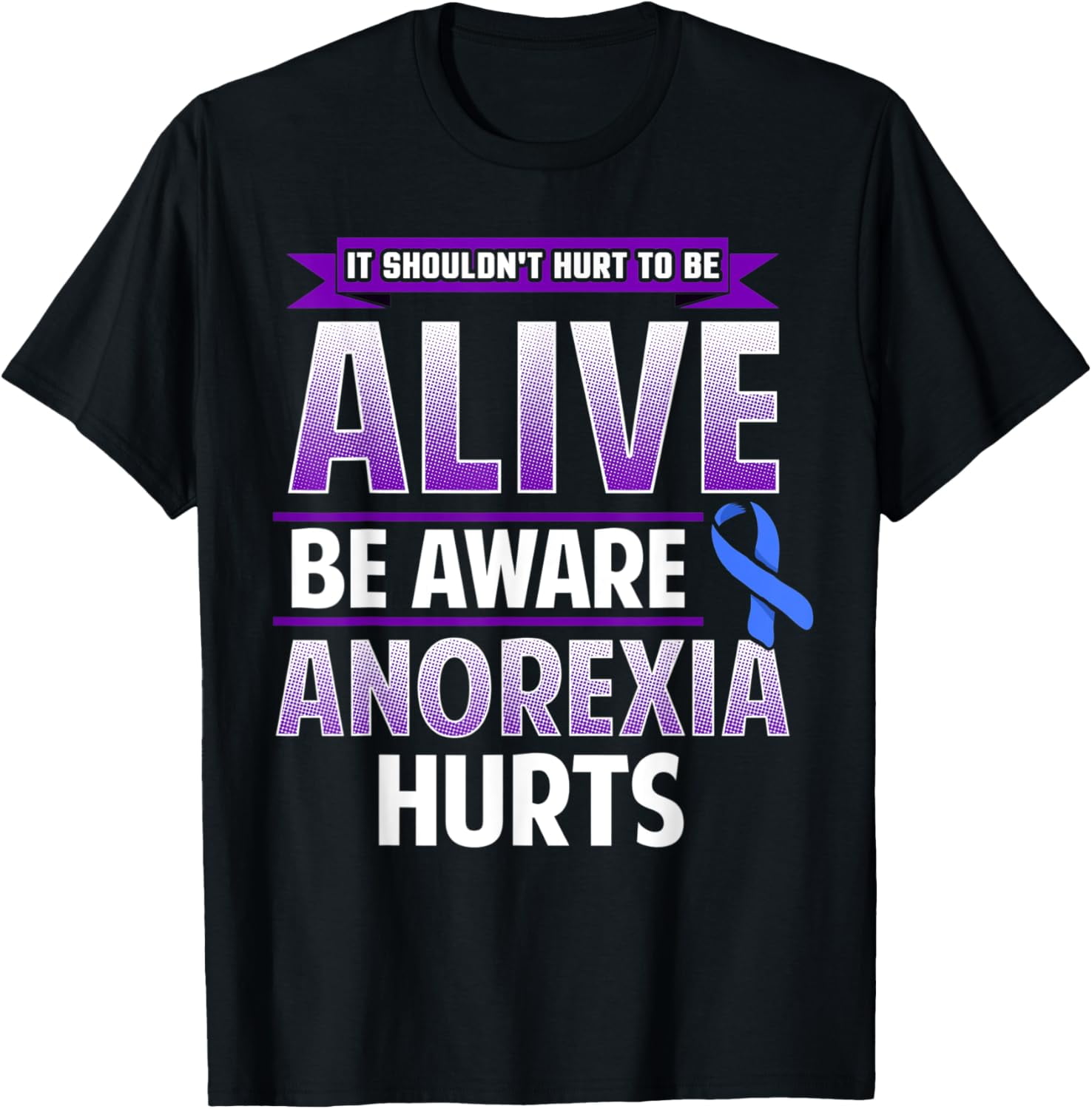 Eating Disorder Recovery Anorexia T-Shirt - Walmart.com