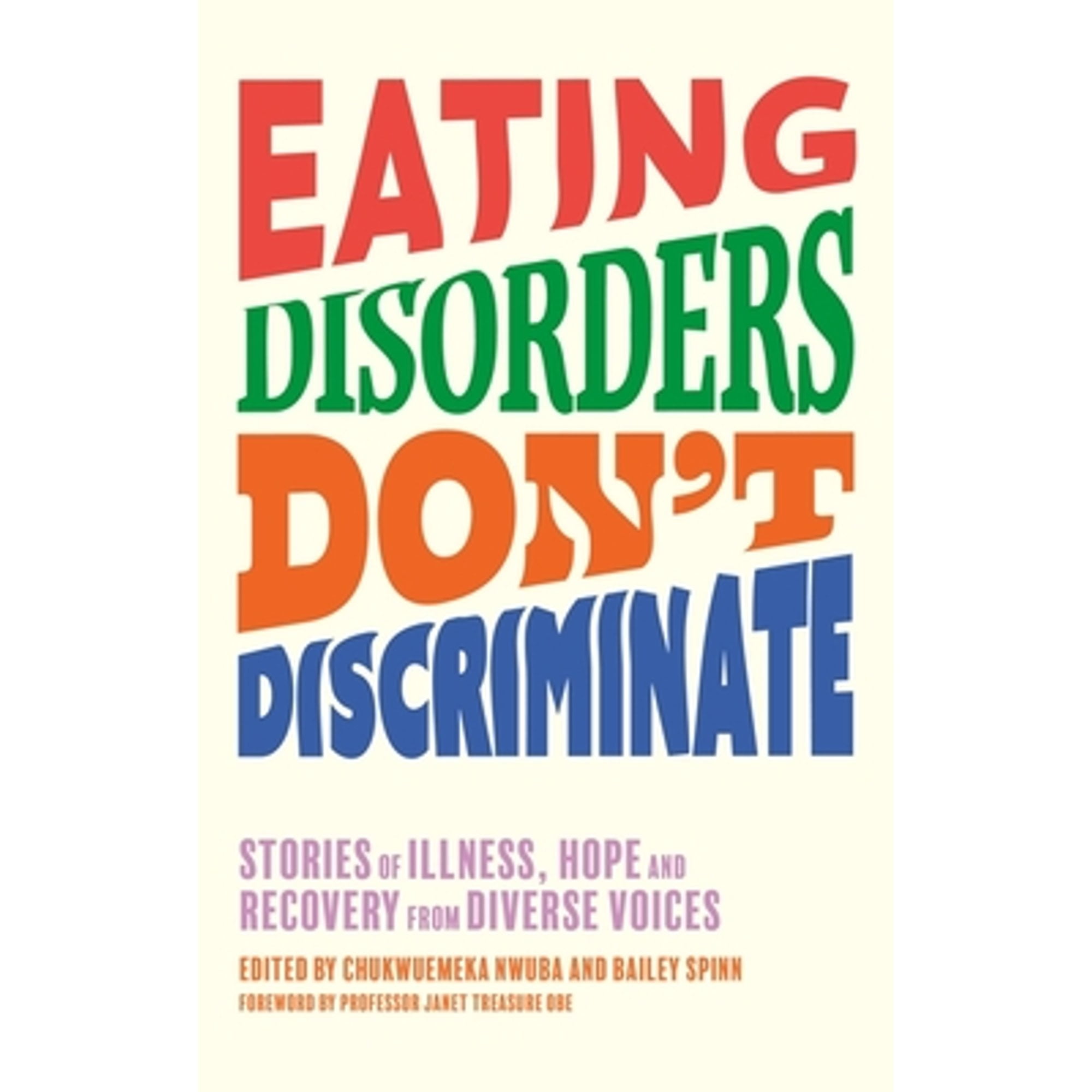 Pre-Owned Eating Disorders Don't Discriminate : Stories of Illness ...