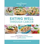 Cancer Cookbook: 125 Anti-Cancer Recipes to Prevent, Treat and Beat ...
