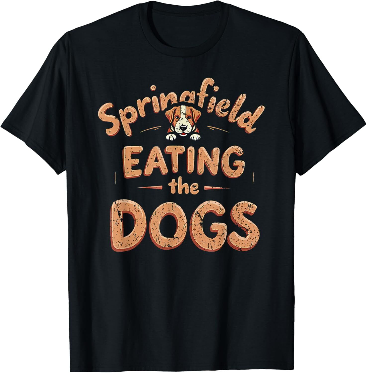 Eating the Dogs in Springfield Election T-Shirt - Walmart.com