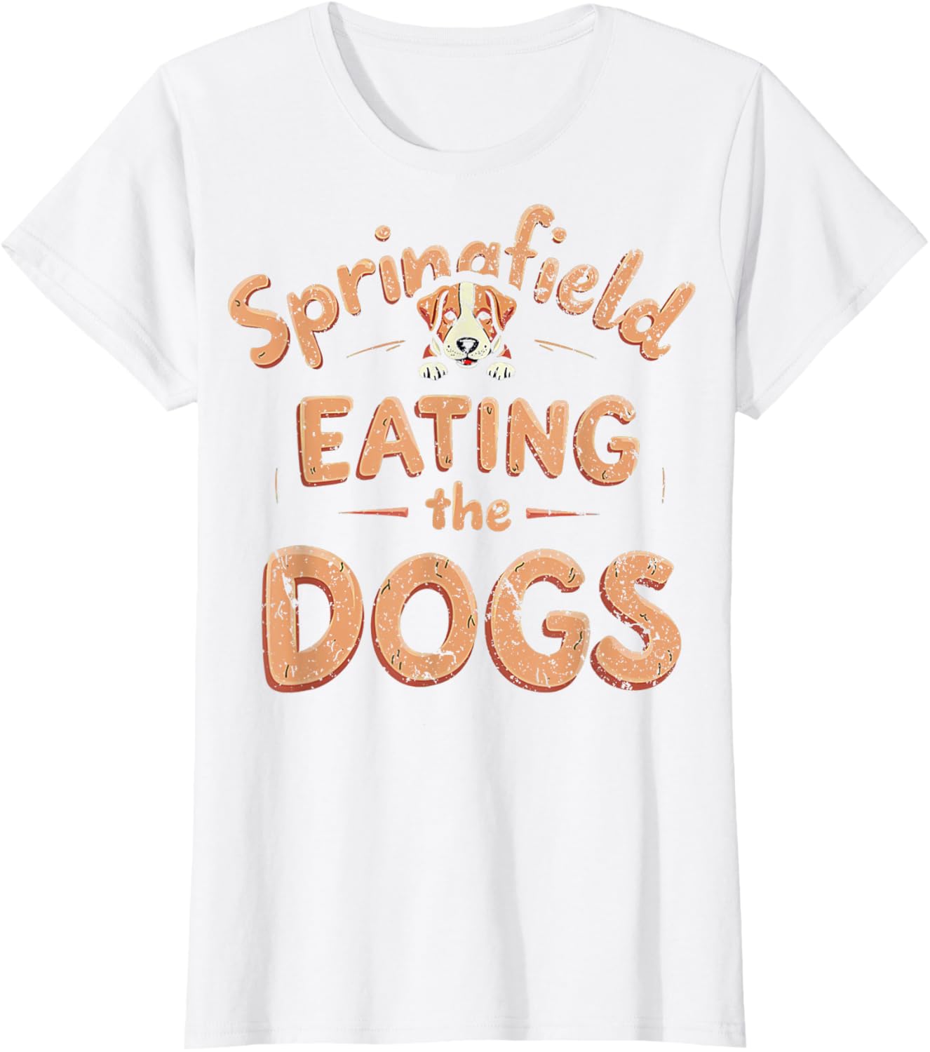 Eating the Dogs in Springfield Election T-Shirt - Walmart.com