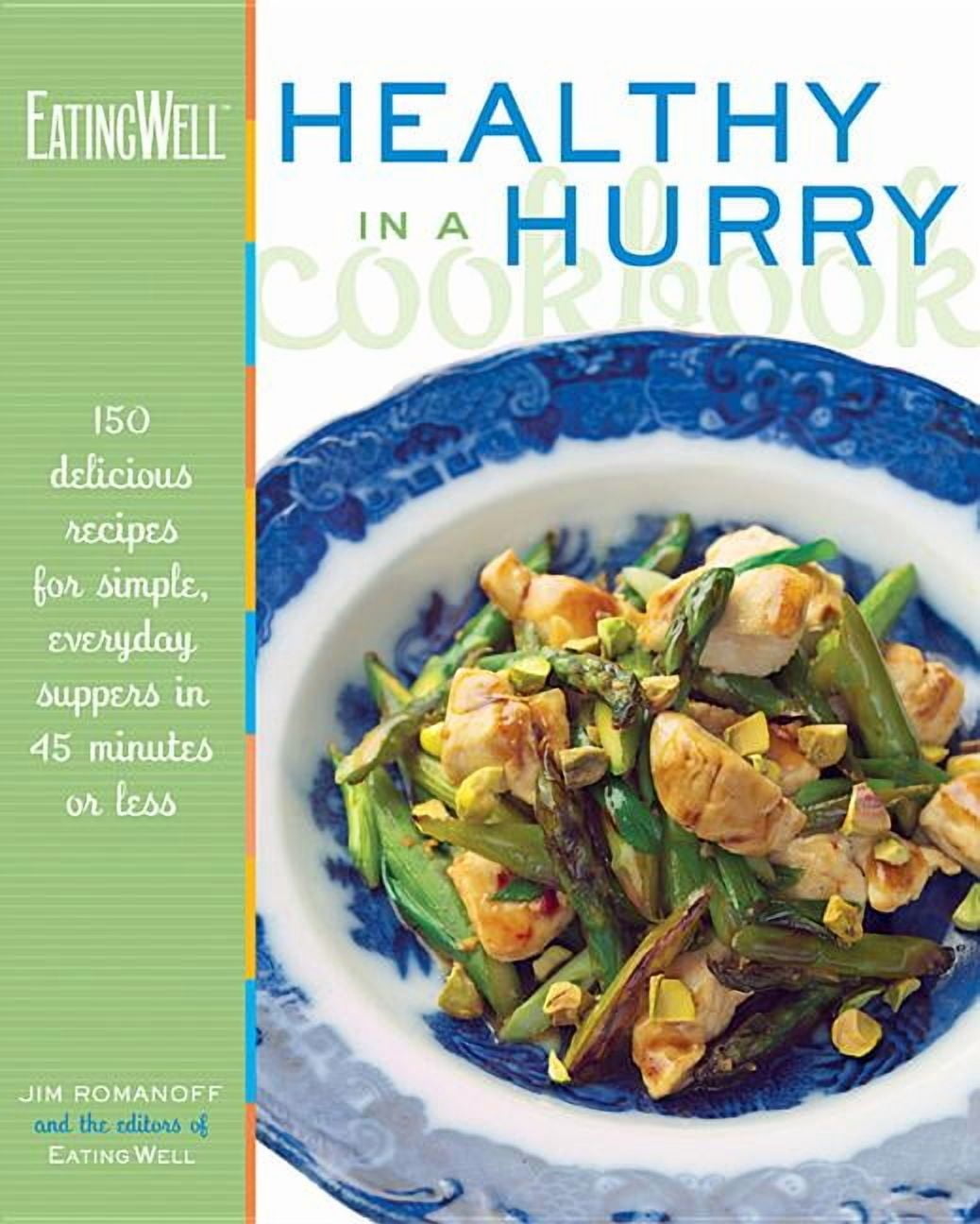 Eatingwell: The Eatingwell Healthy in a Hurry Cookbook (Hardcover ...