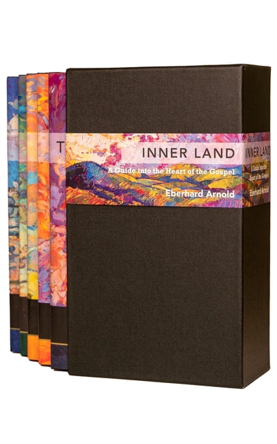 Eberhard Arnold Centennial Editions: Inner Land: A Guide Into the Heart ...