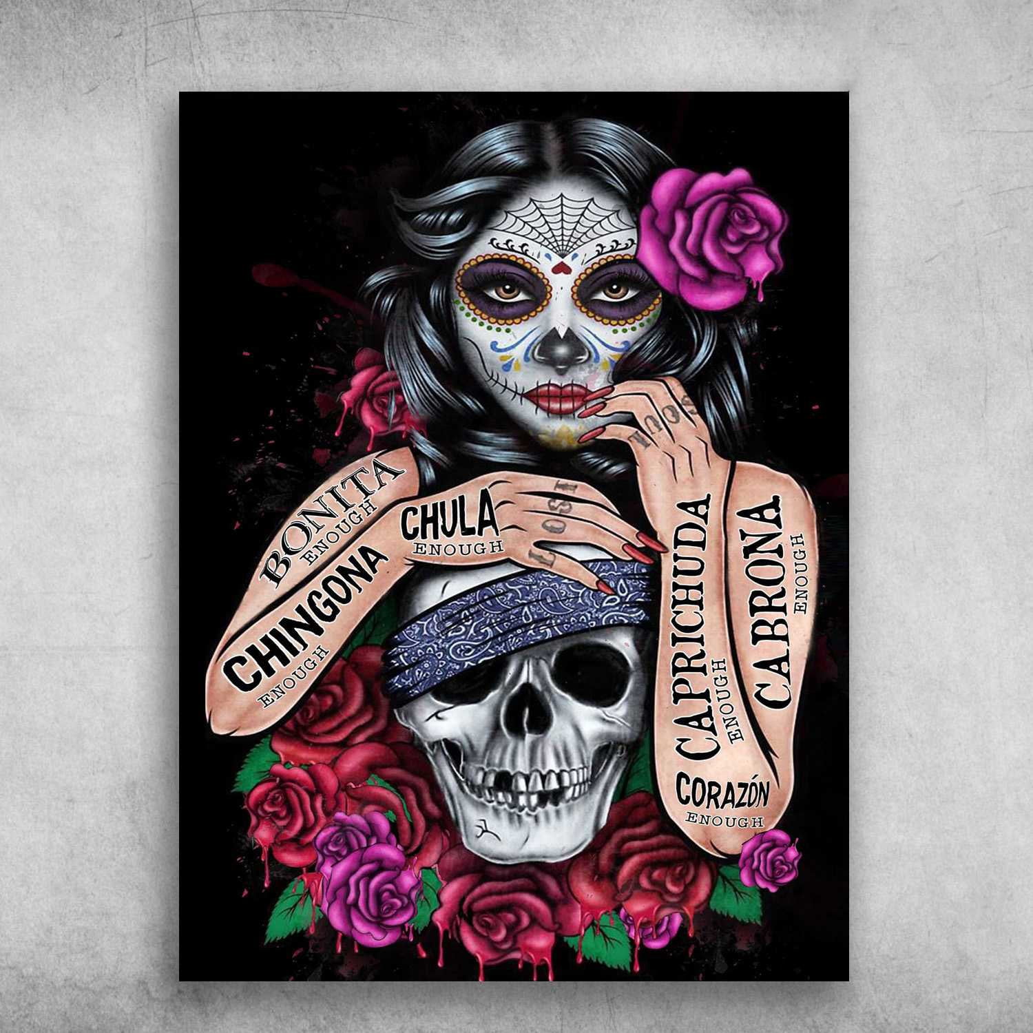 Eccentric Girl, Tattoo Skull - Bonita Enough, Chingona Enough, Chula ...