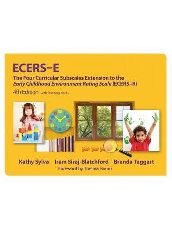 Ecers-E: The Four Curricular Subscales Extension to the Early Childhood ...